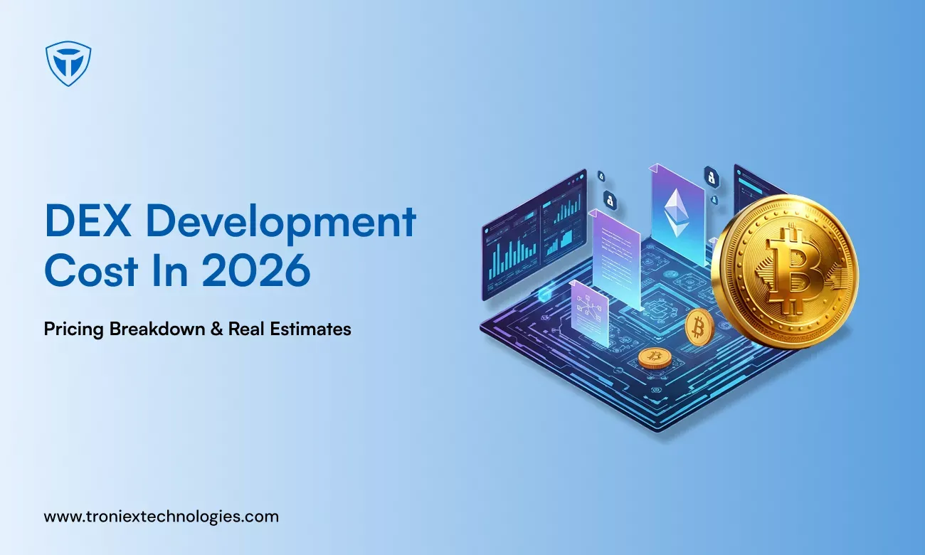 DEX Development Cost: A Realistic 2026 Breakdown
